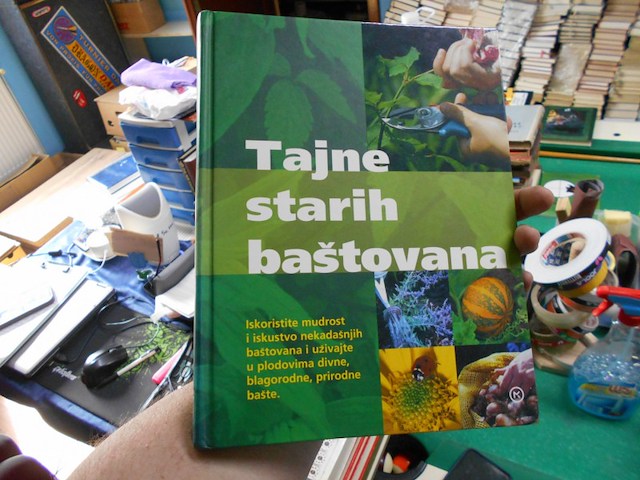 Tajne starih baštovana