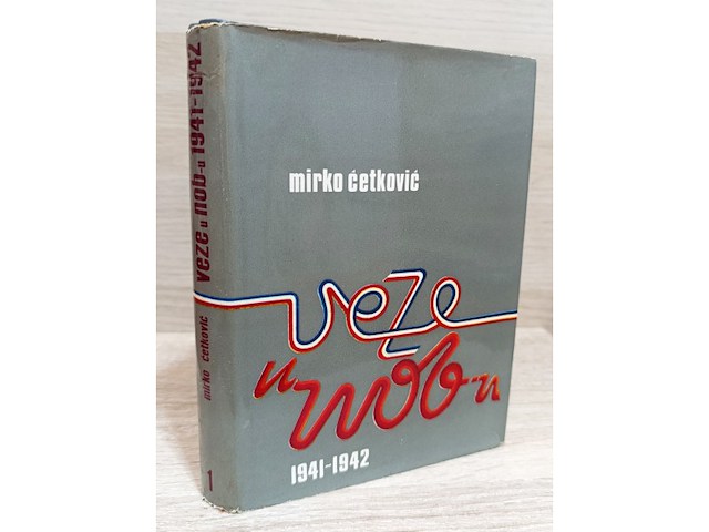 VEZE U NOB-u 1941-1942- Mirko Cetkovic