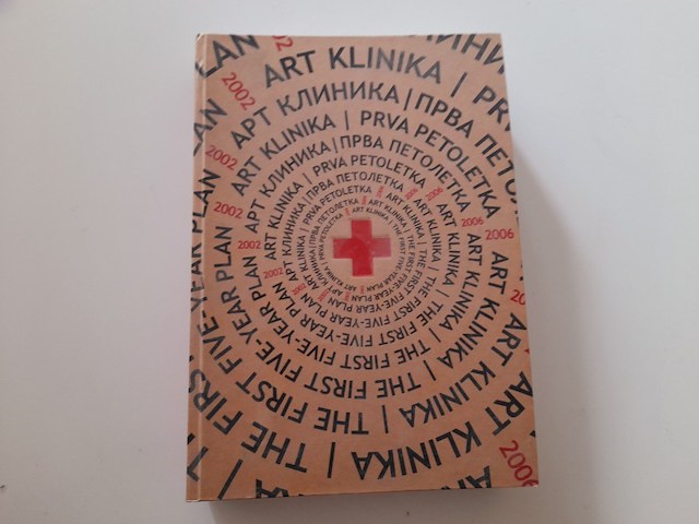Art klinika, Prva petoletka 2002 - 2006.