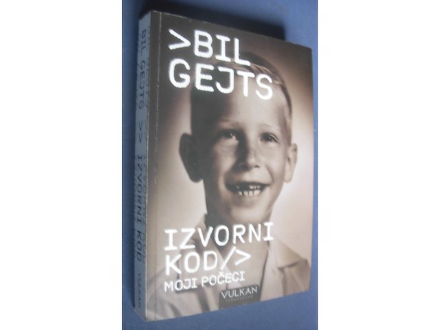 BIL GEJTS - IZVORNI KOD - Moji počeci