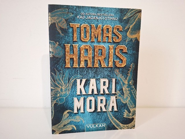 Kari mora - Tomas Haris NOVO