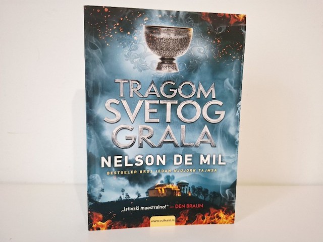 Tragom svetog grala - Nelson De Mil