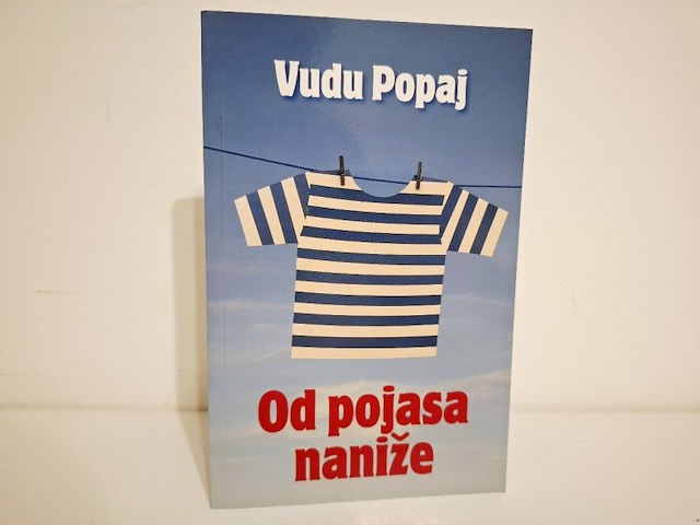 Od pojasa naniže - Vudu Popaj