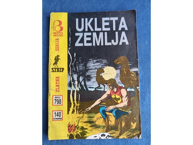 ZS 798 UKLETA ZEMLJA - ZAGOR