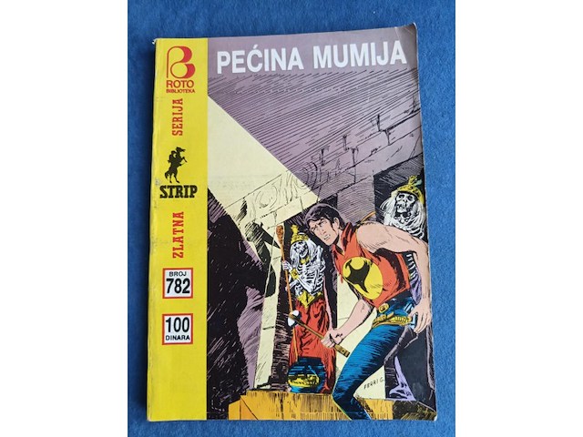 ZS 782 PEĆINA MUMIJA - ZAGOR