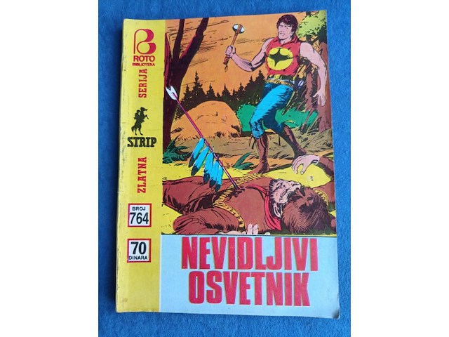 ZS 764 NEVIDLJIVI OSVETNIK - ZAGOR