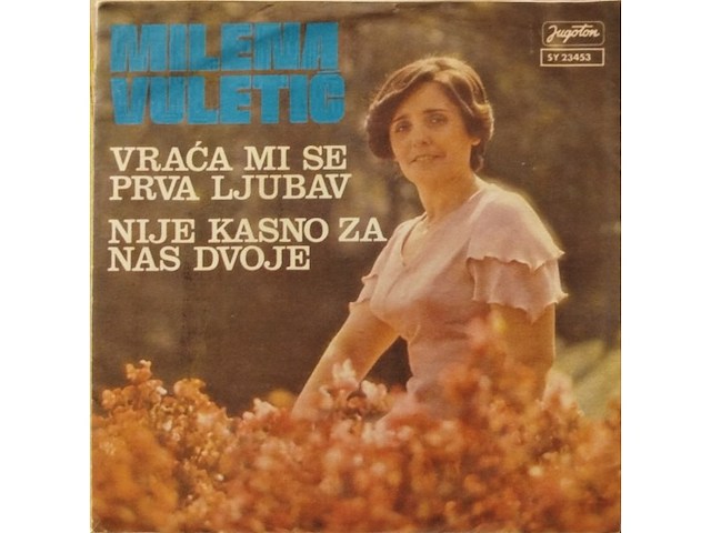 Milena Vuletić – Vraća Mi Se Prva Ljubav (singl)
