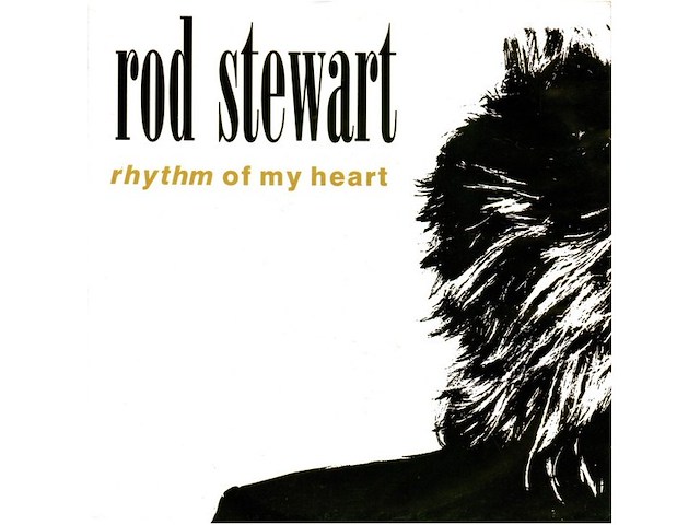 Rod Stewart – Rhythm Of My Heart SINGL