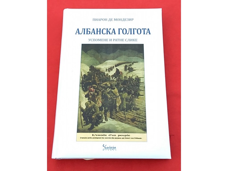 Albanska golgota Piaron de Mondezir Nova knjiga