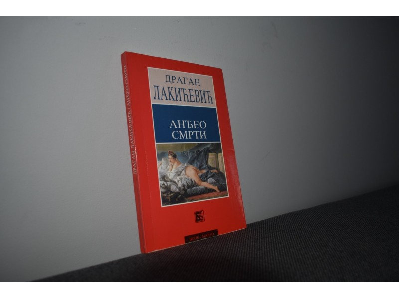 Andjeo smrti - Dragan Lakićević