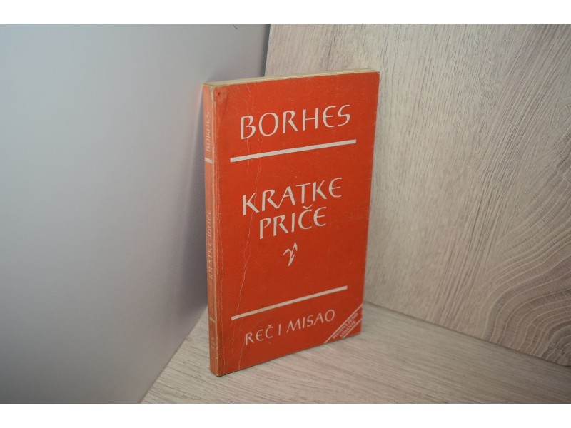 Kratke priče - Horhe Luis Borhes