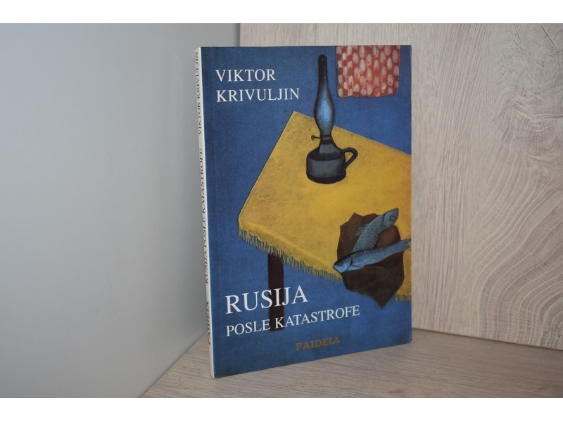 Rusija posle katastrofe - Viktor Krivuljin