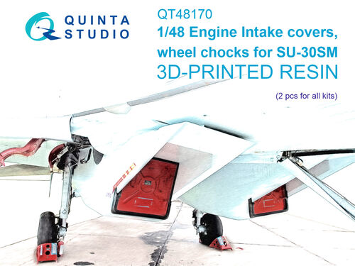 Quinta Studio QT48170 Sukhoi Su-30 SM - Engine Intake Covers & Wheel Chocks (for Zvezda Kits / 3D-Printed)