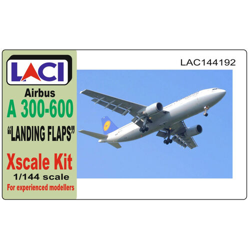 NEW! LACI 144192 Airbus A300-600R - Landing Flaps (for X Scale Kits)