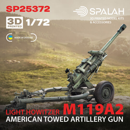 NEW! Spalah 25372 American Towed Light Howitzer M119A2 (3-D Printed)