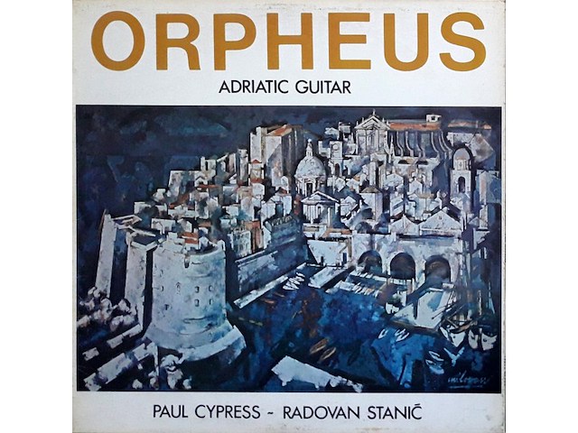 klas. LP: ORPHEUS - ADRIATIC GUITAR (1976) PERFEKTNA