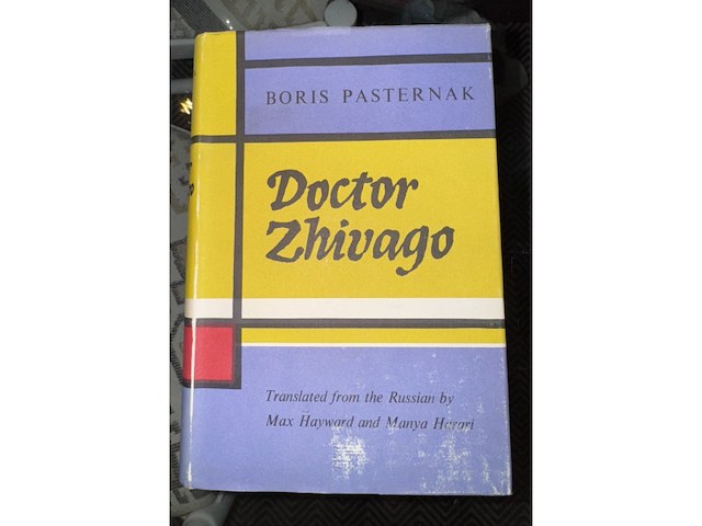 Doctor Zhivago- Boris Pasternak 1st edi. Doktor Zivago