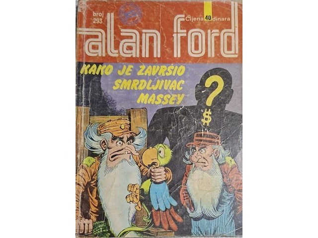 Alan Ford br. 293 - Kako je završio smrdljivac Massey
