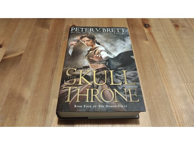 Peter V. Brett, The Skull Throne (tvrd povez)