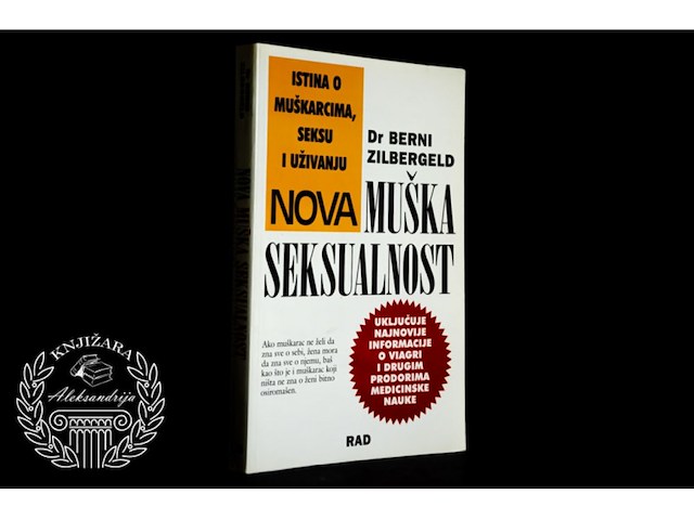 NOVA MUŠKA SEKSUALNOST - Berni Zilbergeld