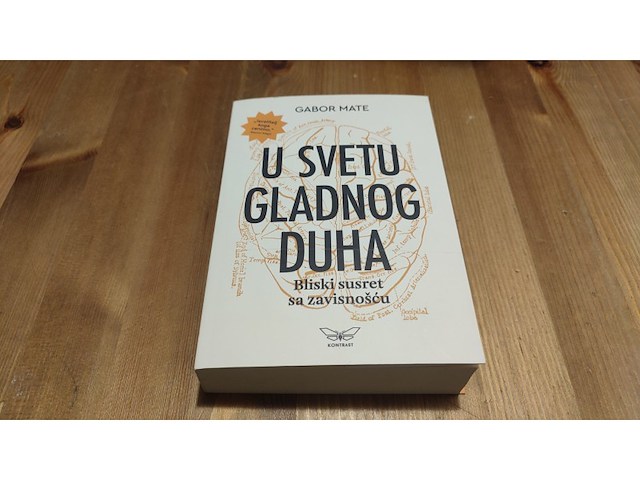 Gabor Mate, U svetu gladnog duha