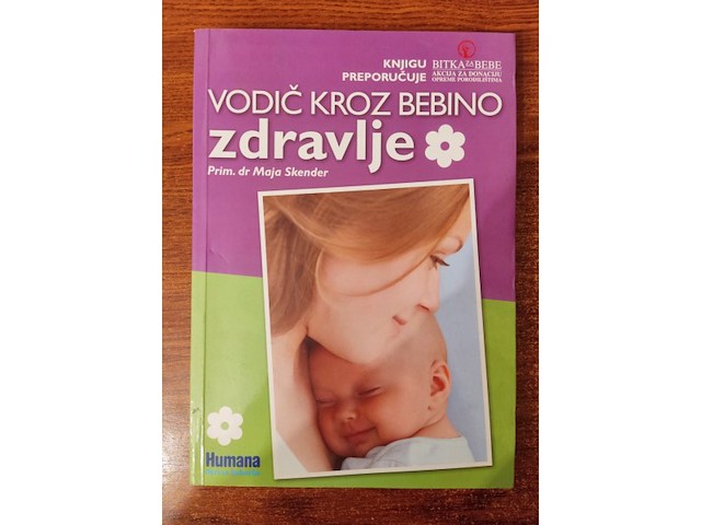 Maja Skender - Vodič kroz bebino zdravlje