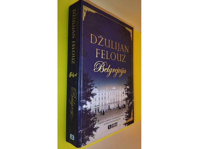 Džulijan Felouz - Belgrejvija