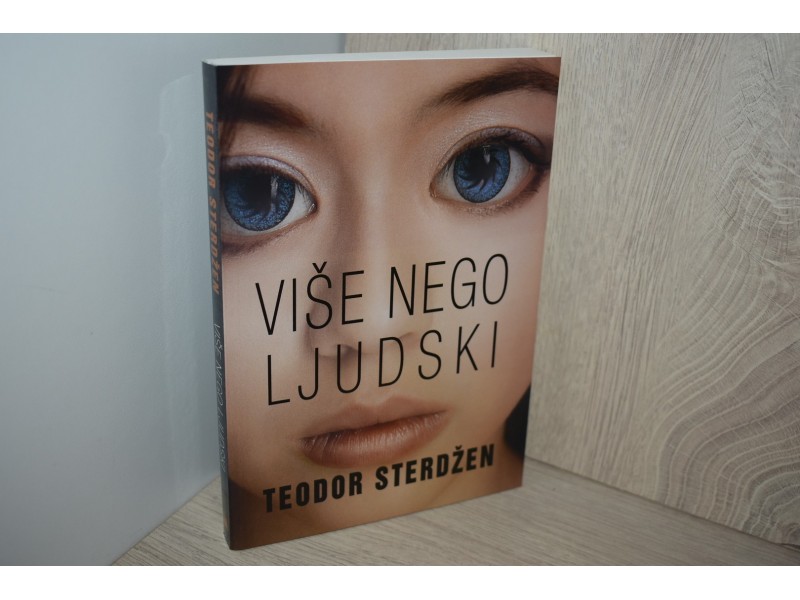 Više nego ljudski - Teodor Sterdžen