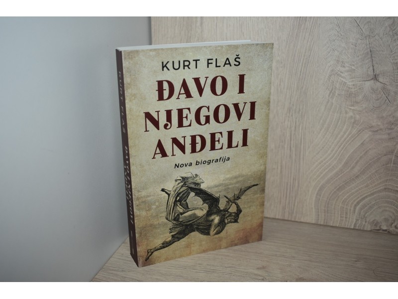 Đavo i njegovi anđeli - Kurt Flaš