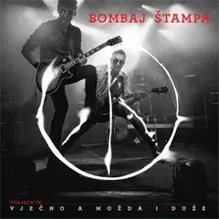 Bombaj Štampa - Voljeću te vječno, a možda i duže (album 2026) [vinyl] (LP)