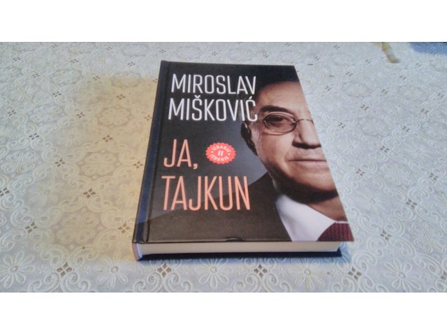 Miroslav Miskovic JA,TAJKUN,,,,,ODLICNO ,NOVO!!