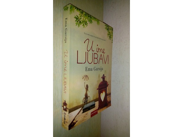 Ema Garsija - U ime ljubavi