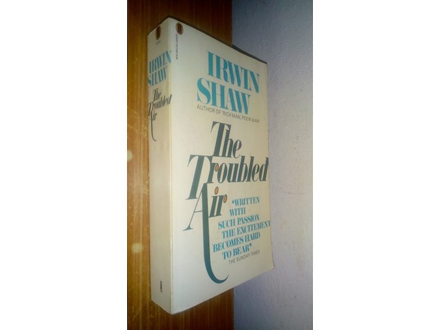 Irwin Shaw - The Troubled Air
