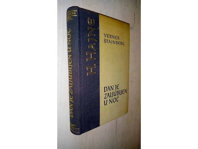 DAN JE ZALJUBLJEN U NOĆ /Hajne, romansirana biografija