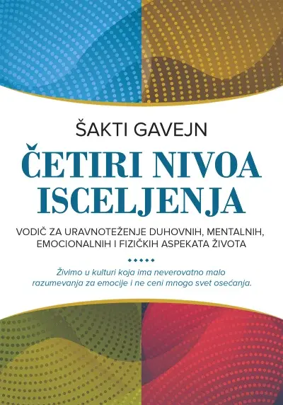 Četiri nivoa isceljenja