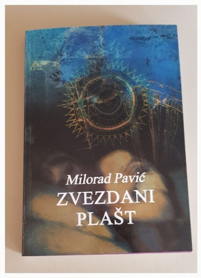 Milorad Pavić - Zvezdani plašt, knjiga