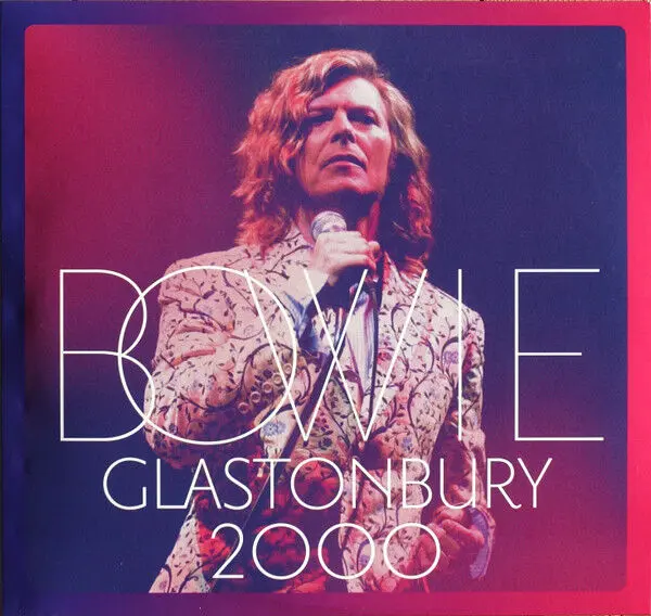 David Bowie - Glastonbury 2000