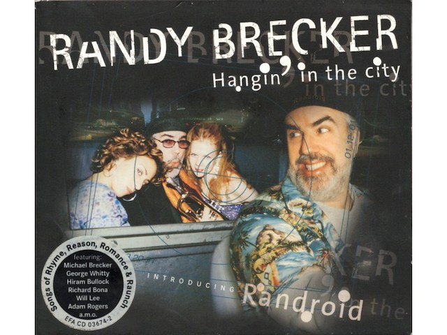Randy Brecker ‎– Hangin` In The City  [CD]