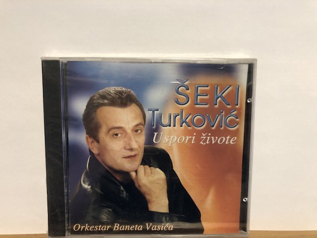 Šeki Turković, Orkestar Baneta Vasića – Uspori Živote