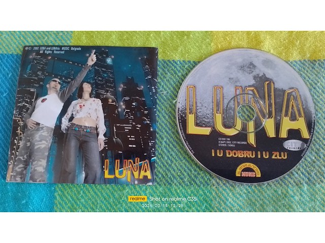 LUNA - I U DOBRU I U ZLU