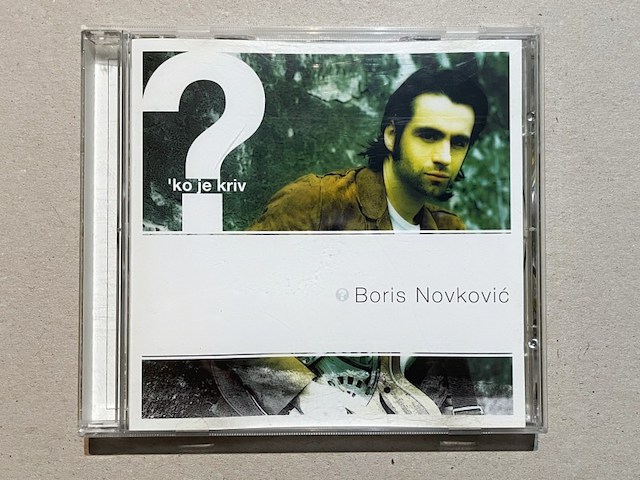 CD - Boris Novković - Ko je kriv?