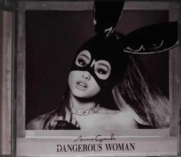 Ariana Grande - Dangerous woman