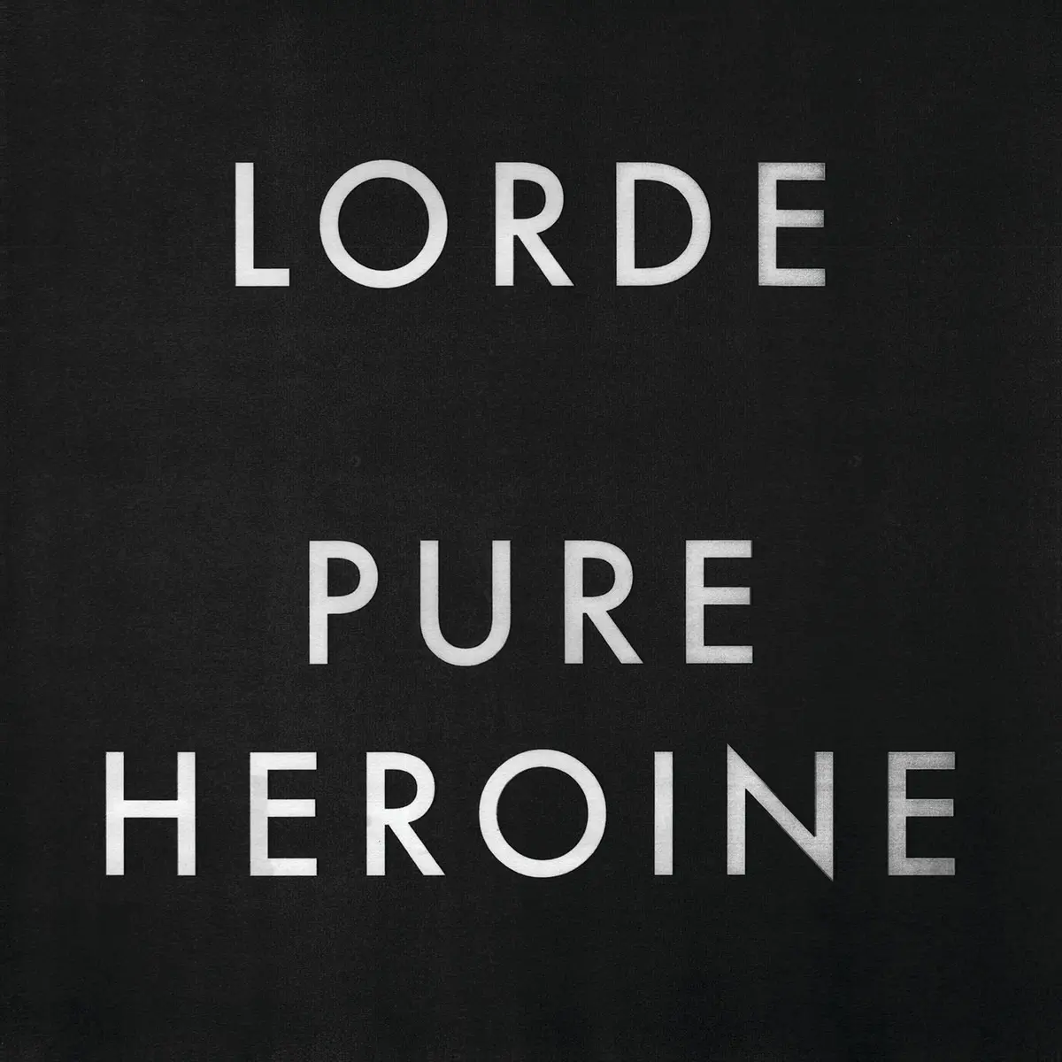 Lorde - Lorde-Pure Heroine