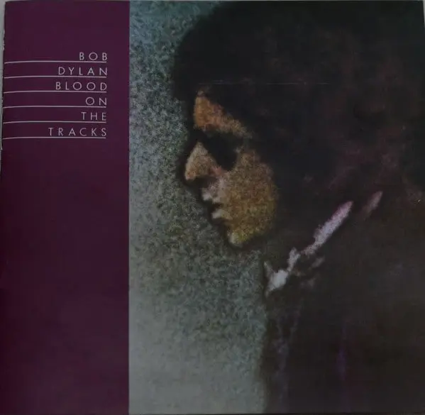 Bob Dylan - Blood On The Tracks (Remaster)