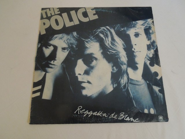 the police - reggatta de blanc