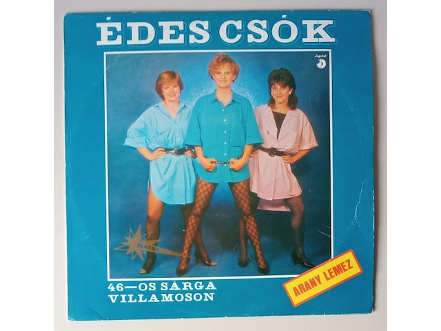 Édes Csók - 46-Os Sárga Villamoson (LP, YU)