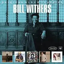 Withers Bill - Original Album Classics