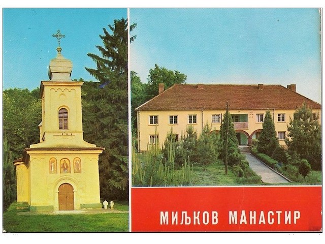 MILJKOV MANASTIR ,nije putovala