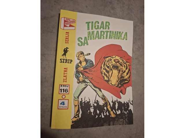 K. Mark ZS broj 116: Tigar sa Martinika