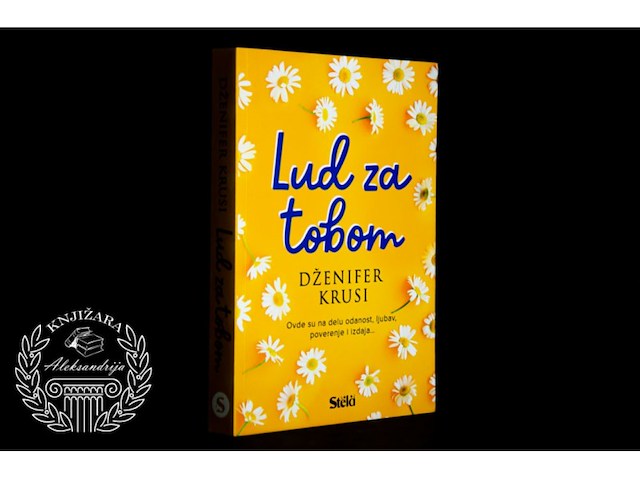 LUD ZA TOBOM - Dženifer Krusi